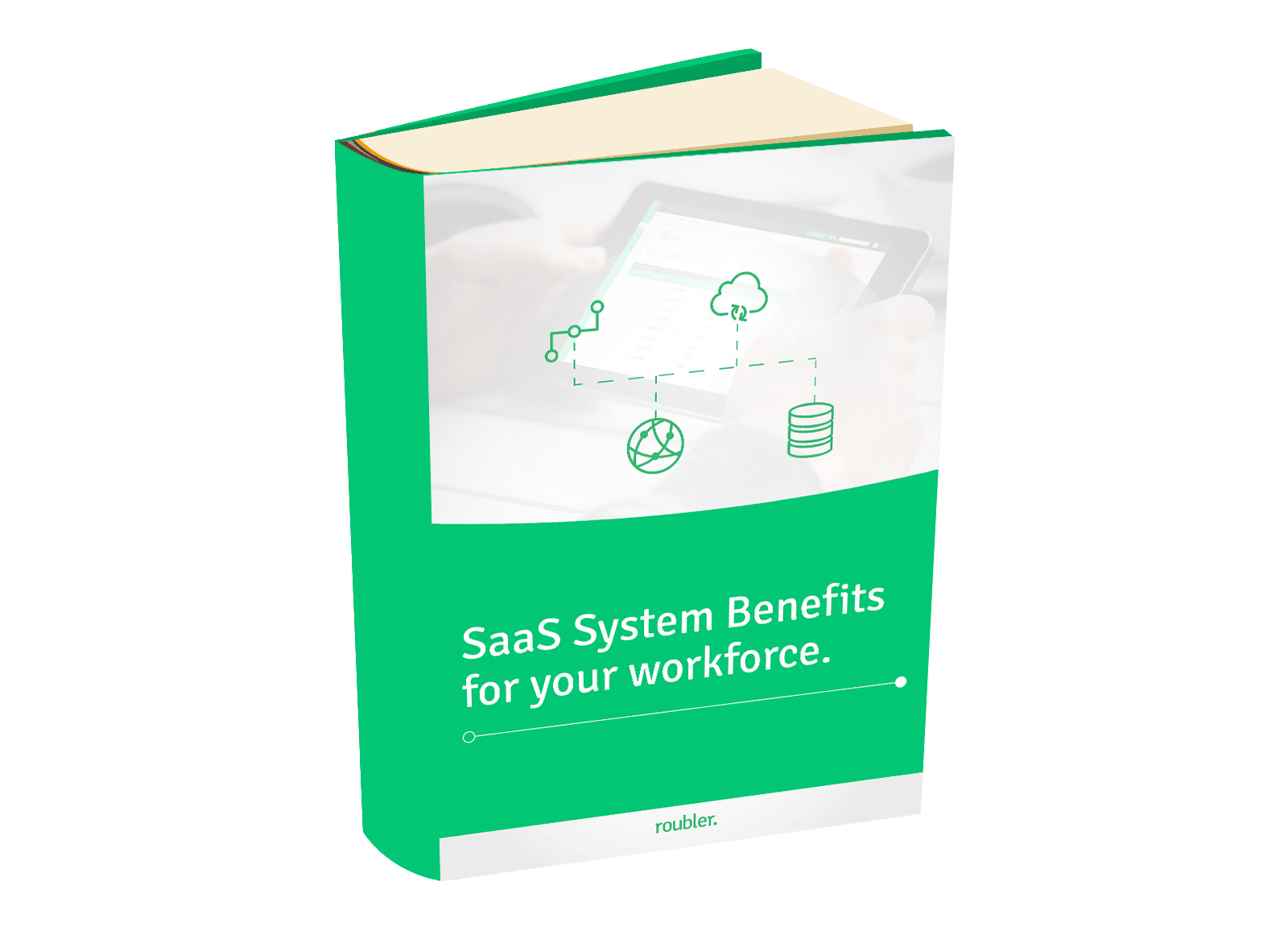 SaaS System Benefits for Your Workforce E-book - Free Download - Australia
